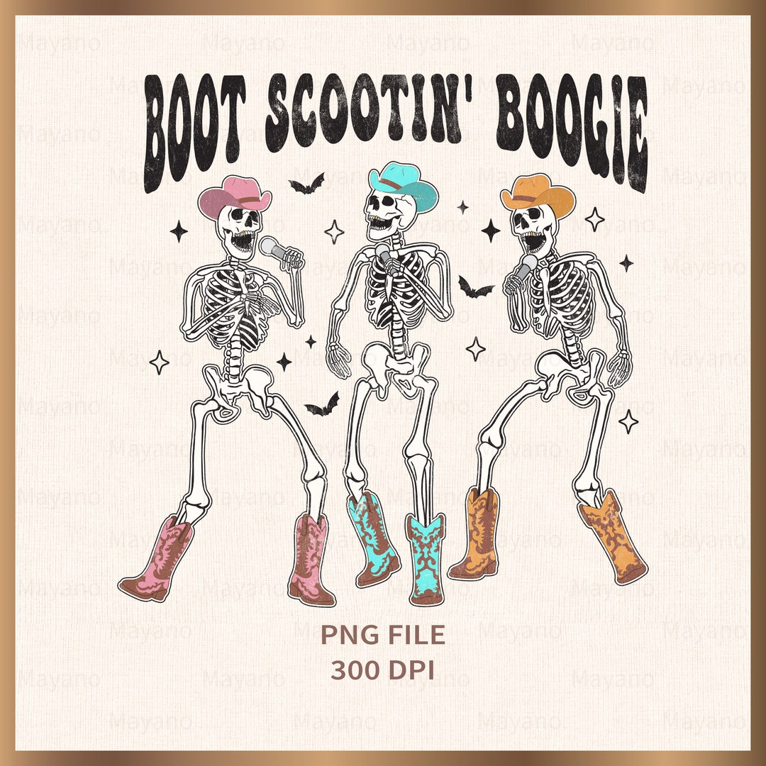 Boot Scootin' Boogie, Skeletons Dancing , Halloween, Western, PNG File ...