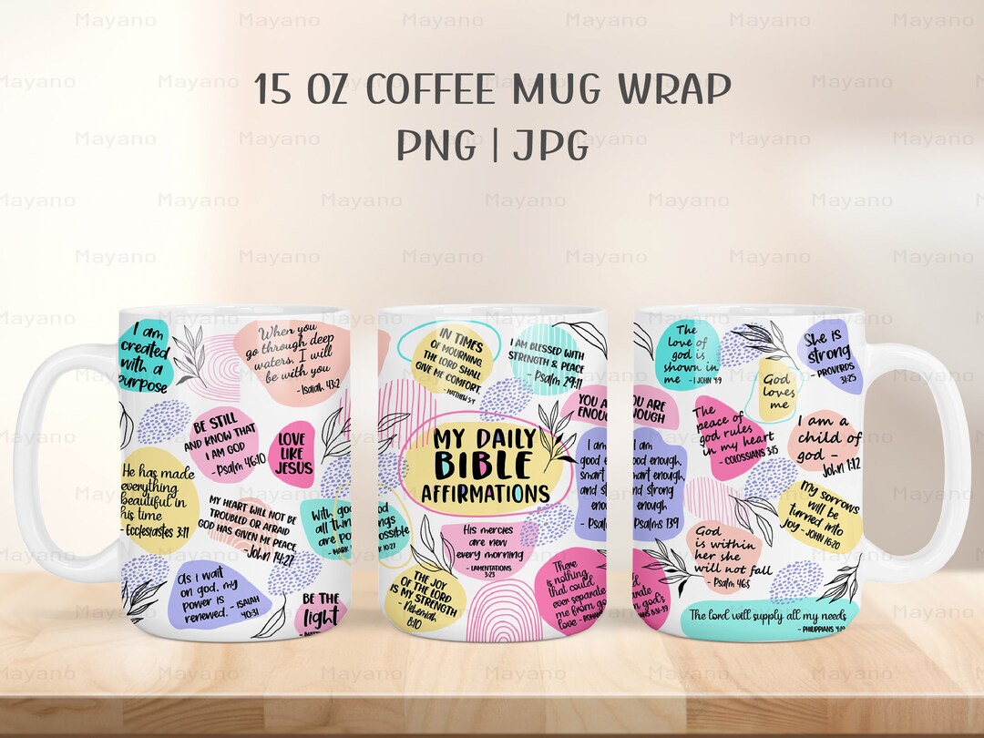 My Daily Bible Affirmations, Bible Words PNG, 15 OZ Mug Wrap PNG ...