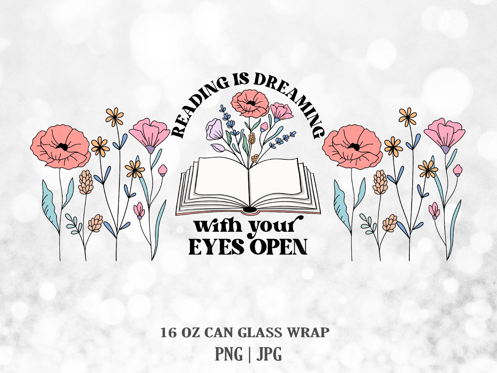 Reading is Dreaming With Your Eyes Open PNG DIY for 16 Oz - Etsy