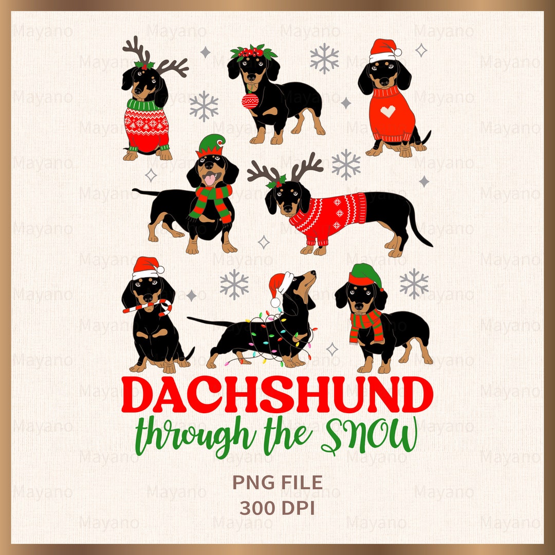 Dachshund Through the Snow PNG, Dachshund Christmas PNG, Design for ...