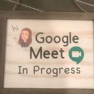 Google Meet in Progress Wall Sign - Etsy