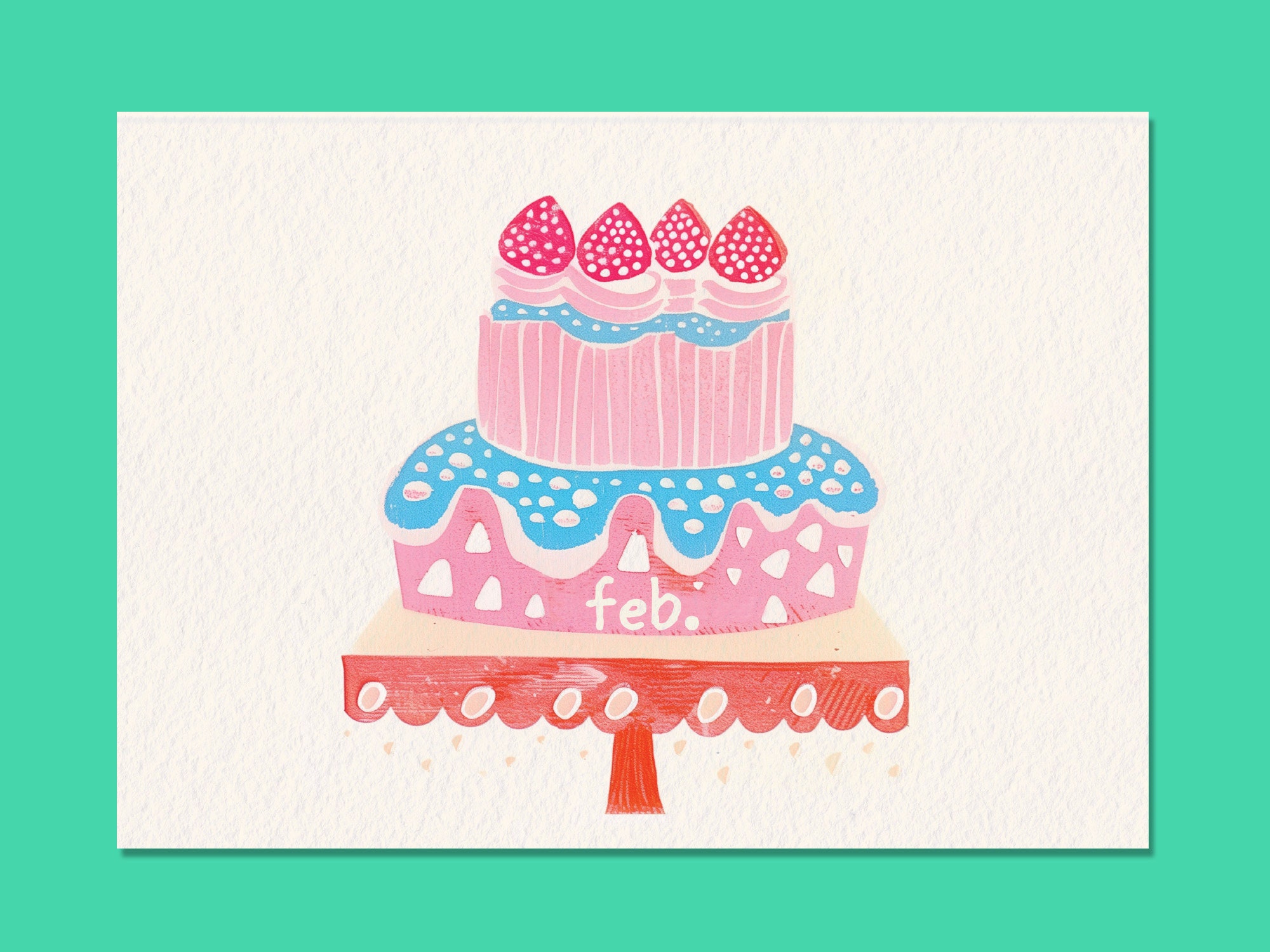 February Cake Card, Printable Greeting Card, Digital Download, 5x7 and ...