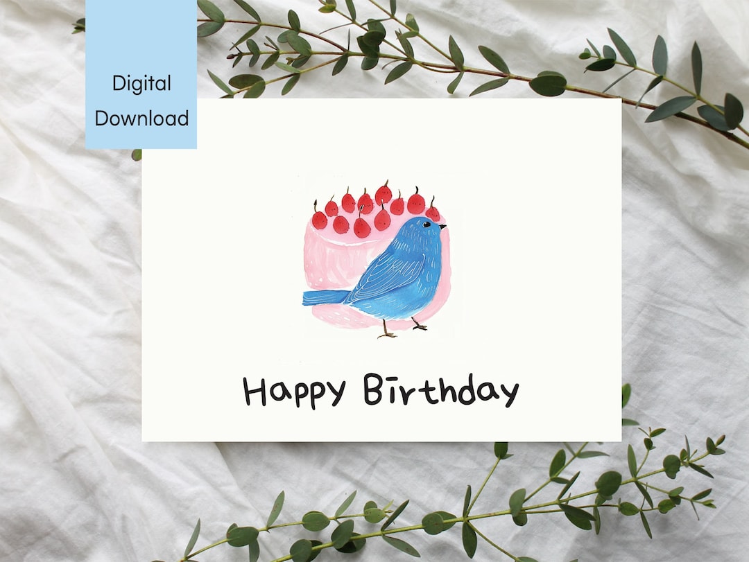 Bluebird and Cake Card, Happy Birthday Card, Printable Greeting Card ...