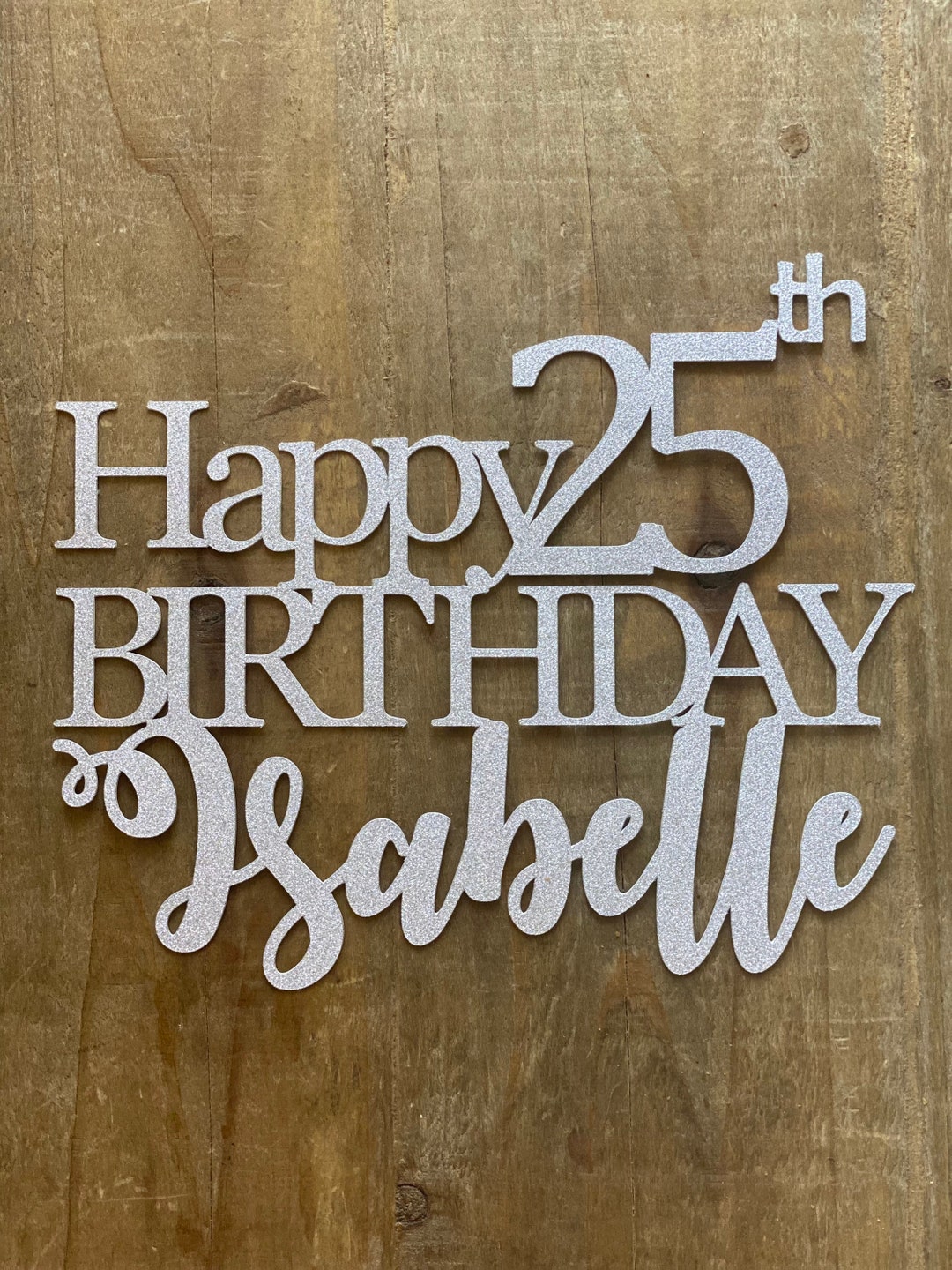 Custom Birthday Cake Topper, Double Sided, Cake Topper, Custom Cake ...