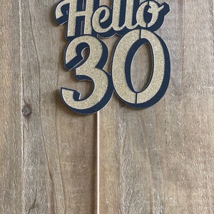 Hello 30 Cake Topper, Double Sided, Cake Topper, Birthday Cake Topper ...