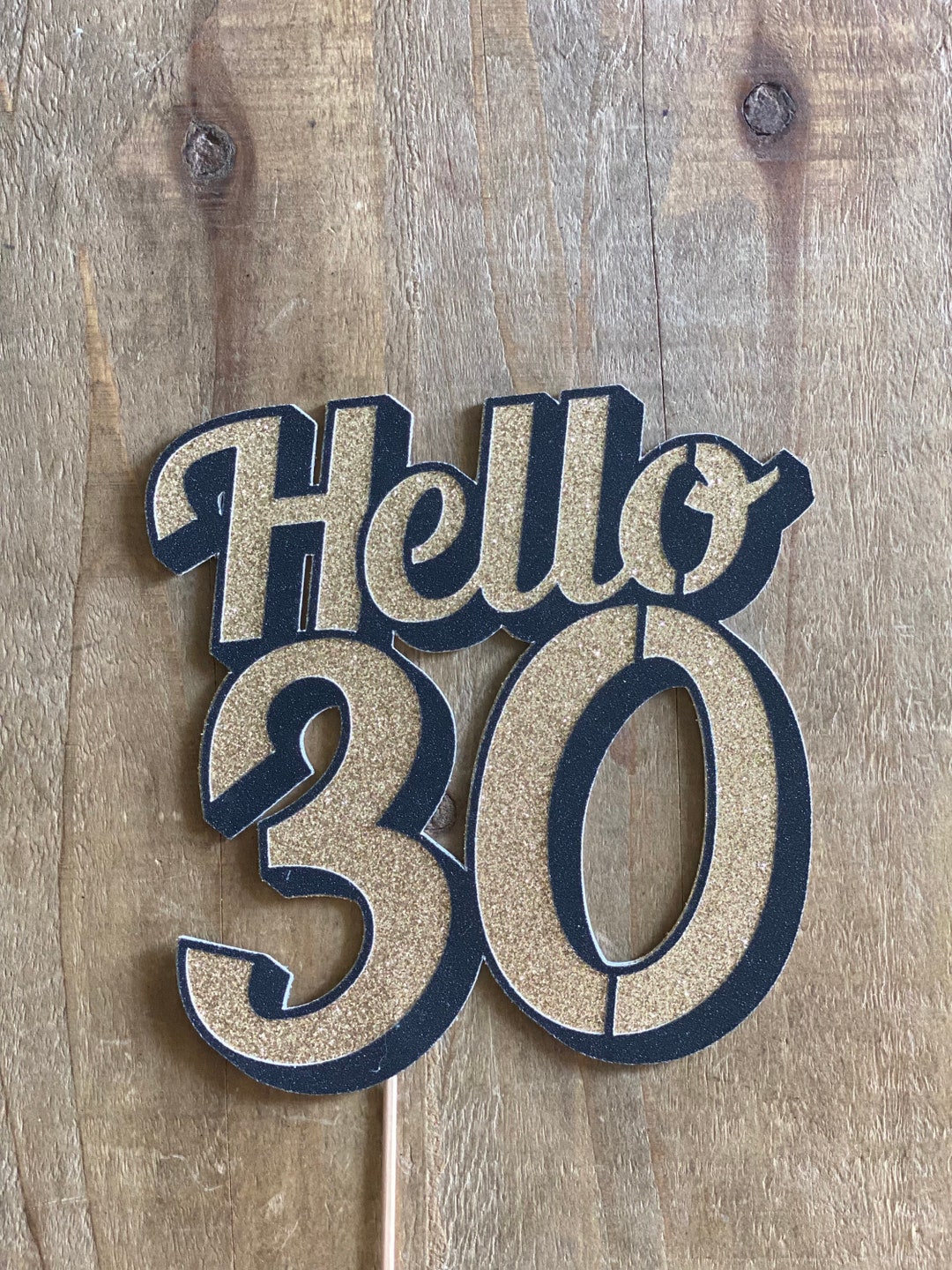 Hello 30 Cake Topper, Double Sided, Cake Topper, Birthday Cake Topper ...
