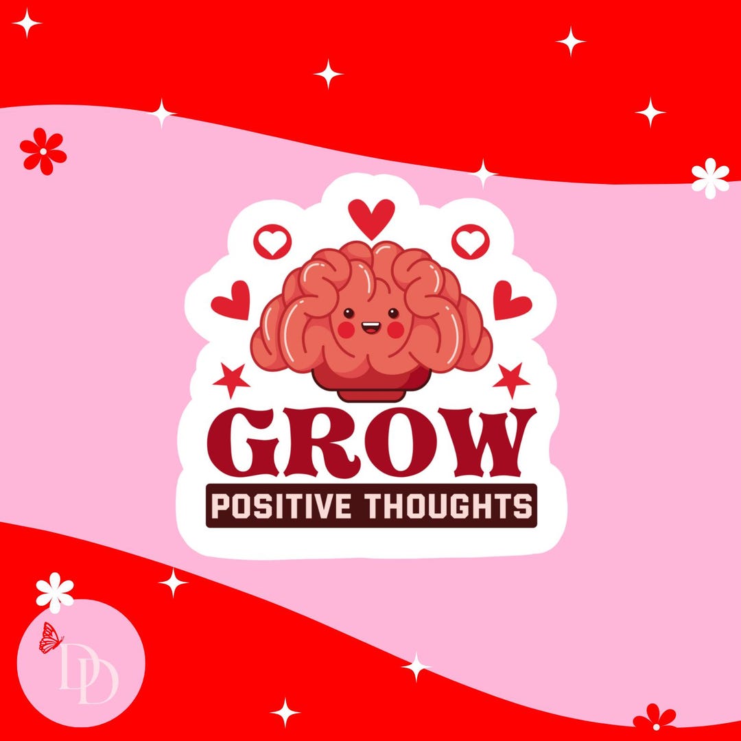 Grow Positive Thoughts Singular Sticker - Etsy