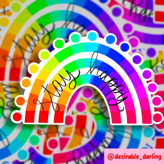 Stay Happy Rainbow Sticker Singular - Etsy