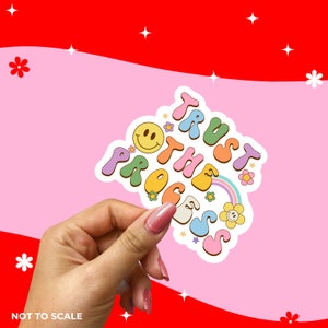 Trust the Process | Singular Sticker - Etsy