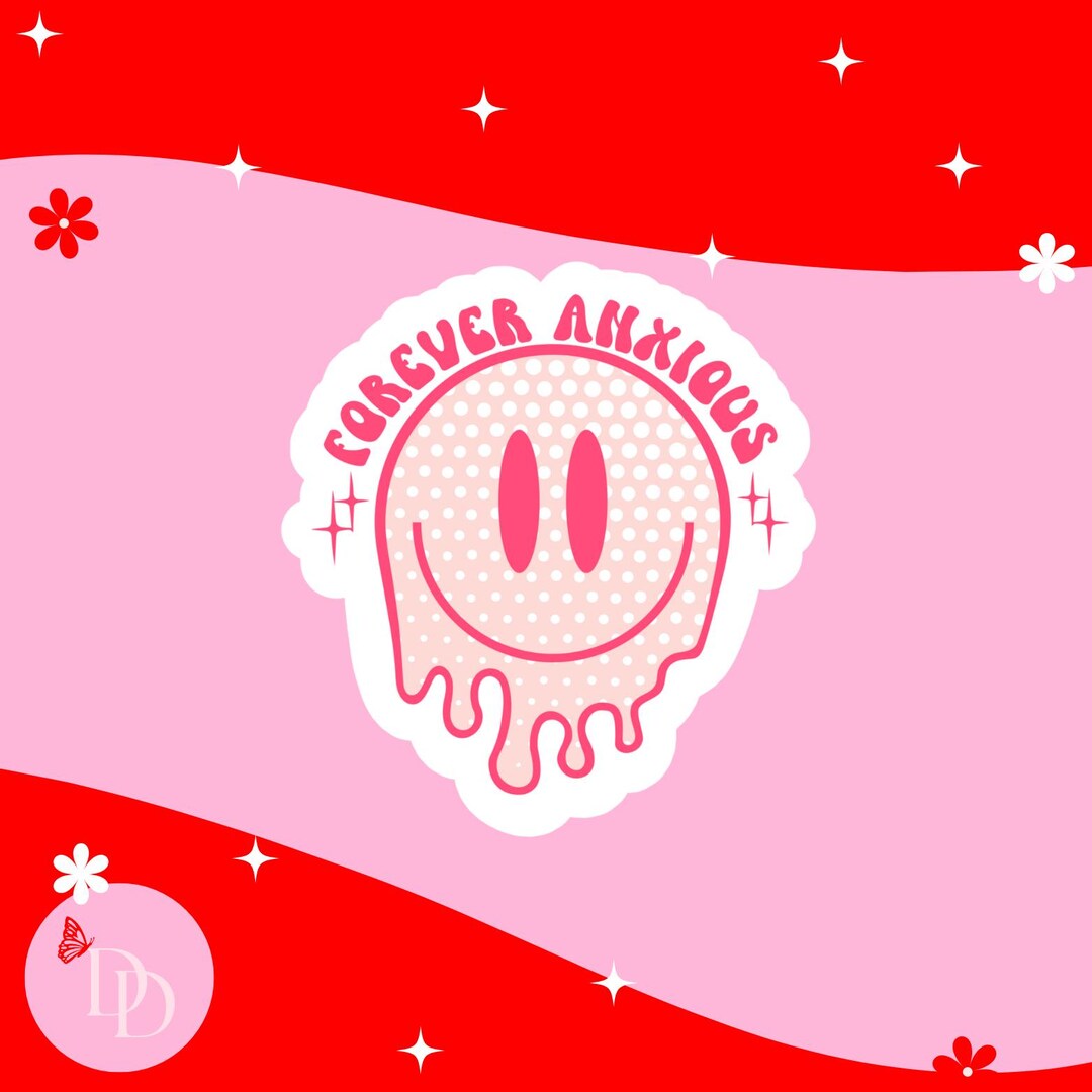 Forever Anxious Singular Sticker - Etsy