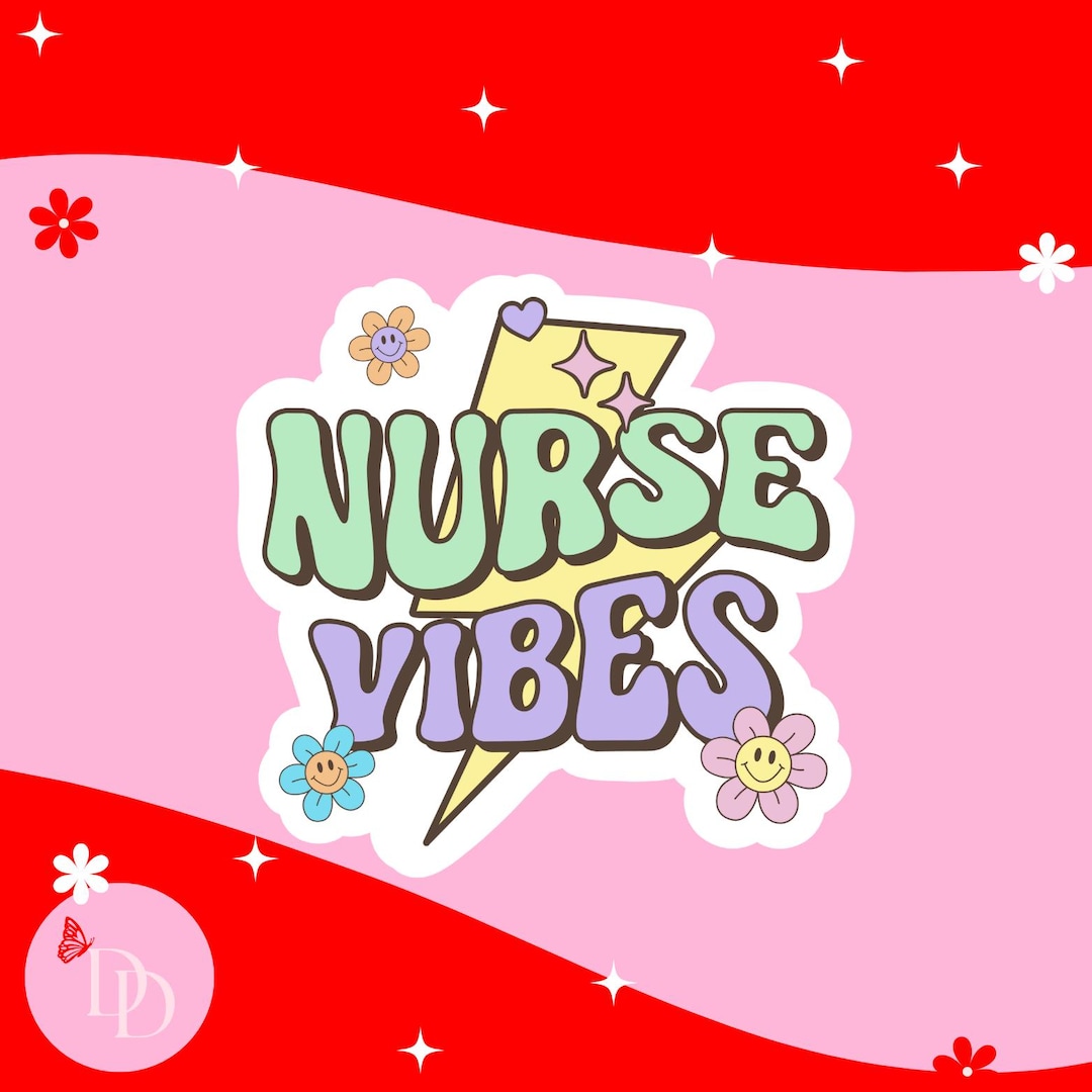 Nurse Vibes Singular Sticker - Etsy