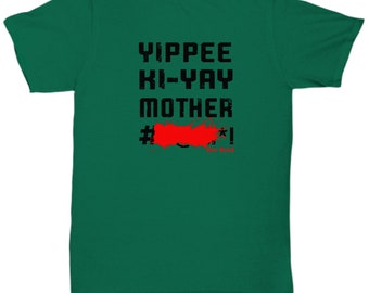 Yippee Ki Yay | Etsy