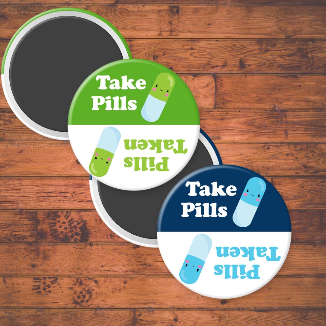2.25" Take Pills / Pills Taken Reminder Refrigerator Fridge Magnet, Don ...