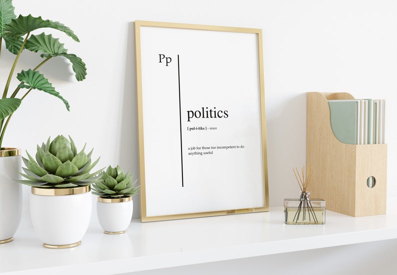 Politics Wall Art Politics Definition Politician Wall Art - Etsy