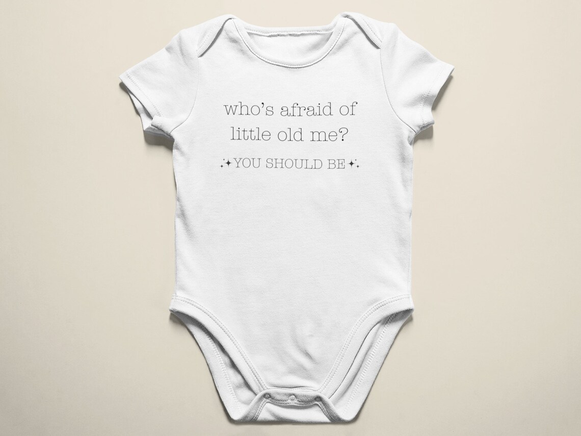 Taylor Swift Onesie Who's Afraid of Little Old Me You Should Be Baby ...
