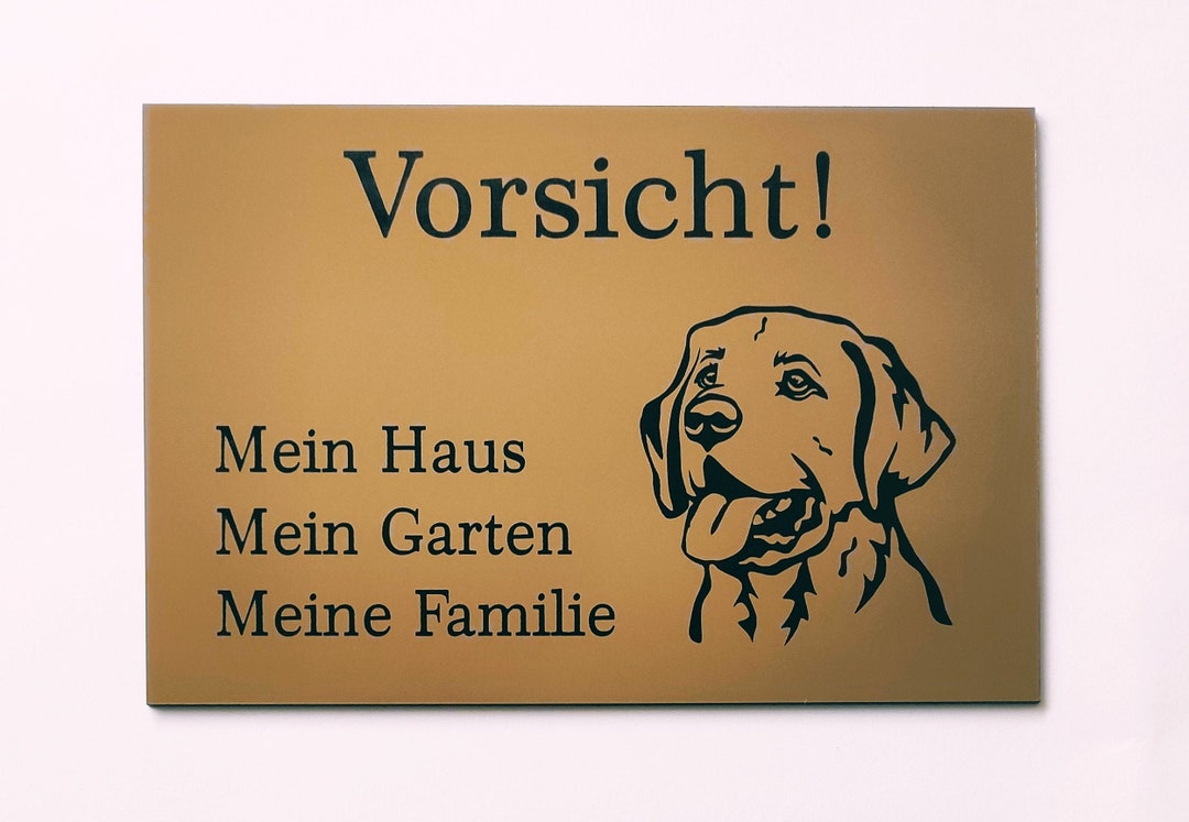 Warning Sign Caution Labrador Sign Dog Sign House Garden Family Gold ...