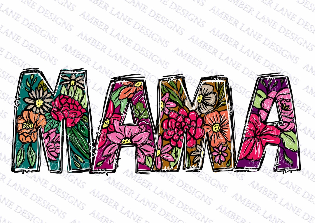 Floral Mama Letters for Mothers Day, Hand Drawn Png Sublimation File - Etsy