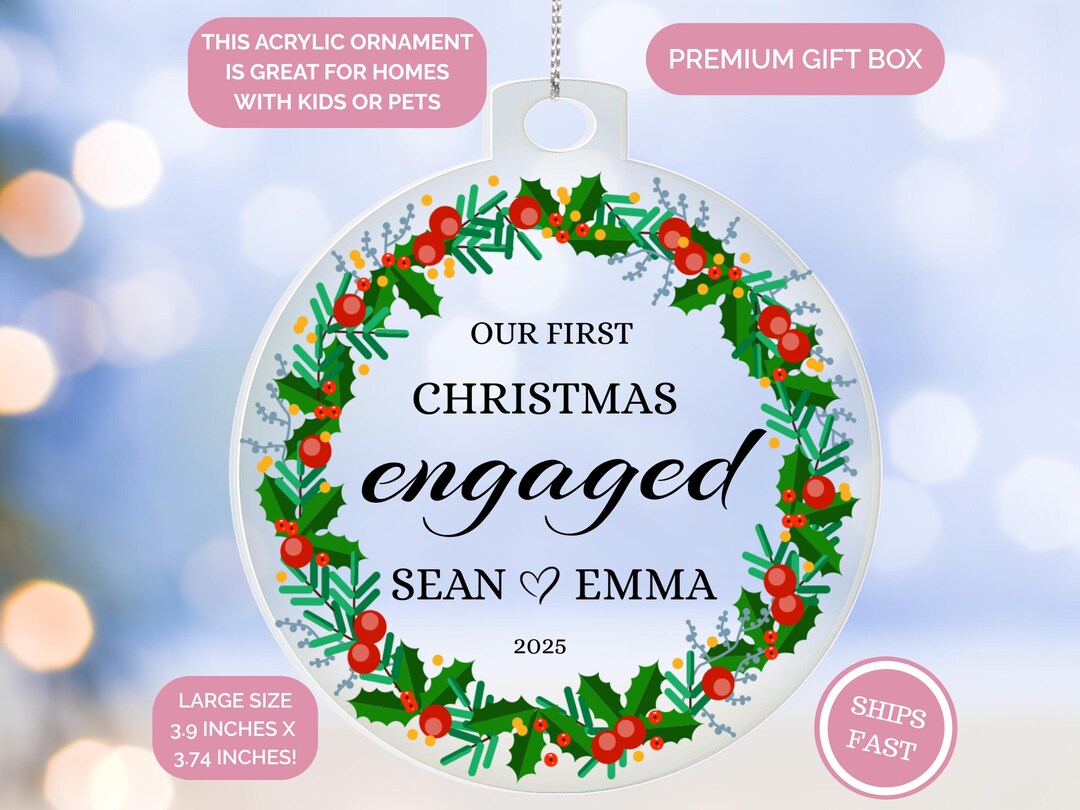 First Christmas Engaged Ornament, Personalized Engagement Christmas ...