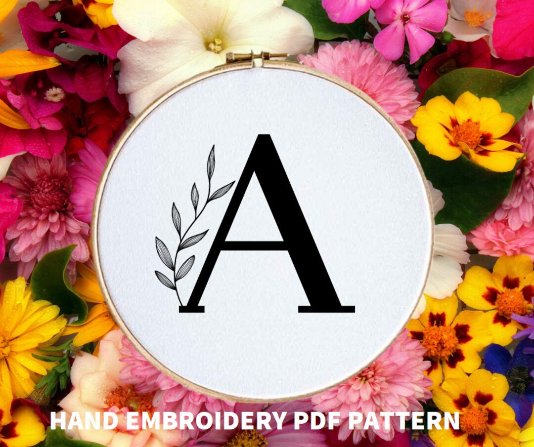 Decorative LETTER A, Embroidery PDF Pattern, Botanical Alphabet, Hand ...
