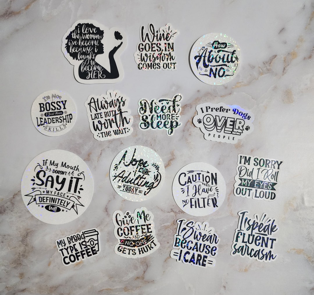 Quote Stickers Black and White Quote Stickers Holographic - Etsy