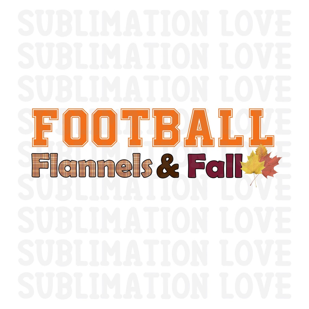 Football Flannels and Fall PNG, Fall PNG, Fall Sublimation Designs ...