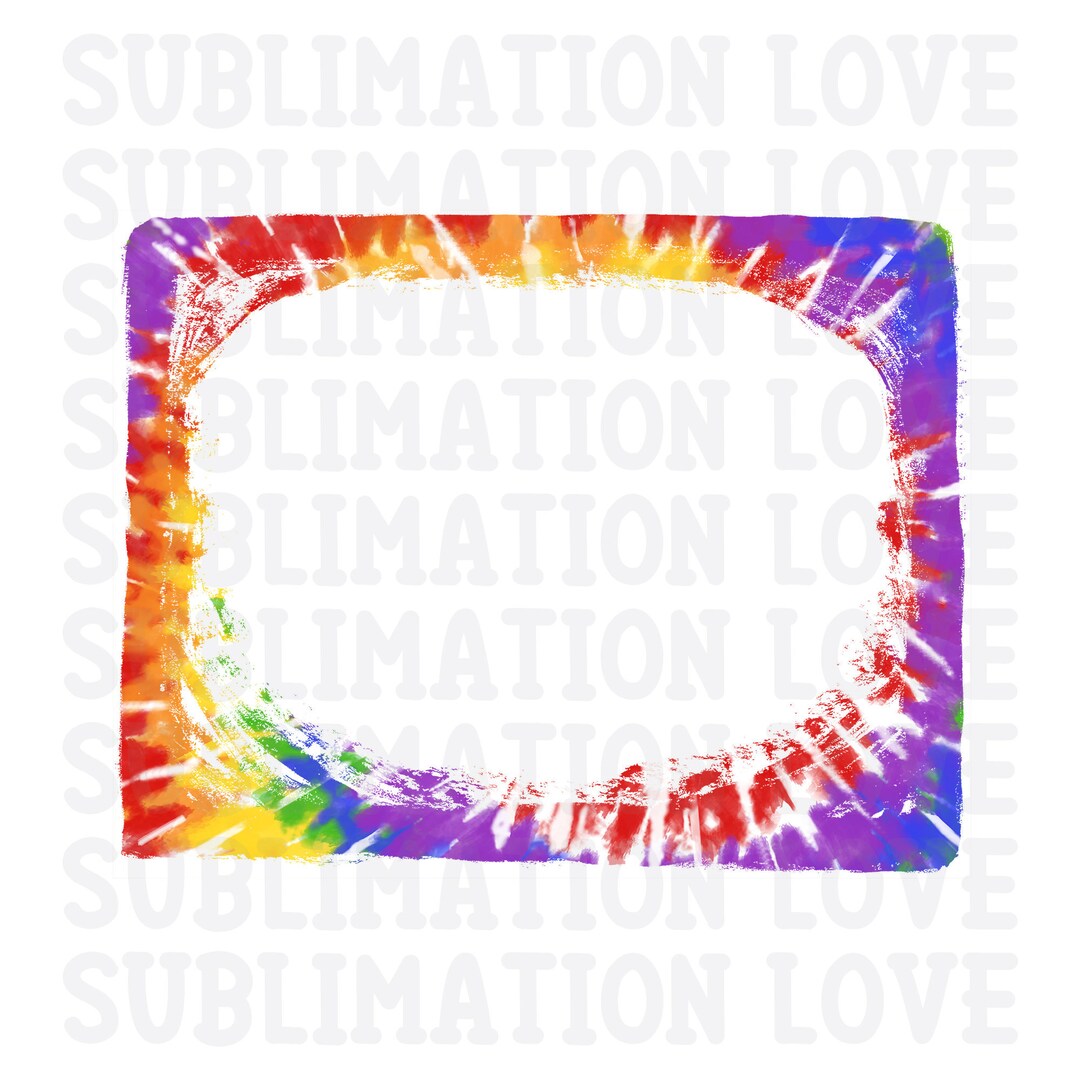 Tie Dye Frame PNG, Sublimation Designs Downloads Backgrounds, Instant ...