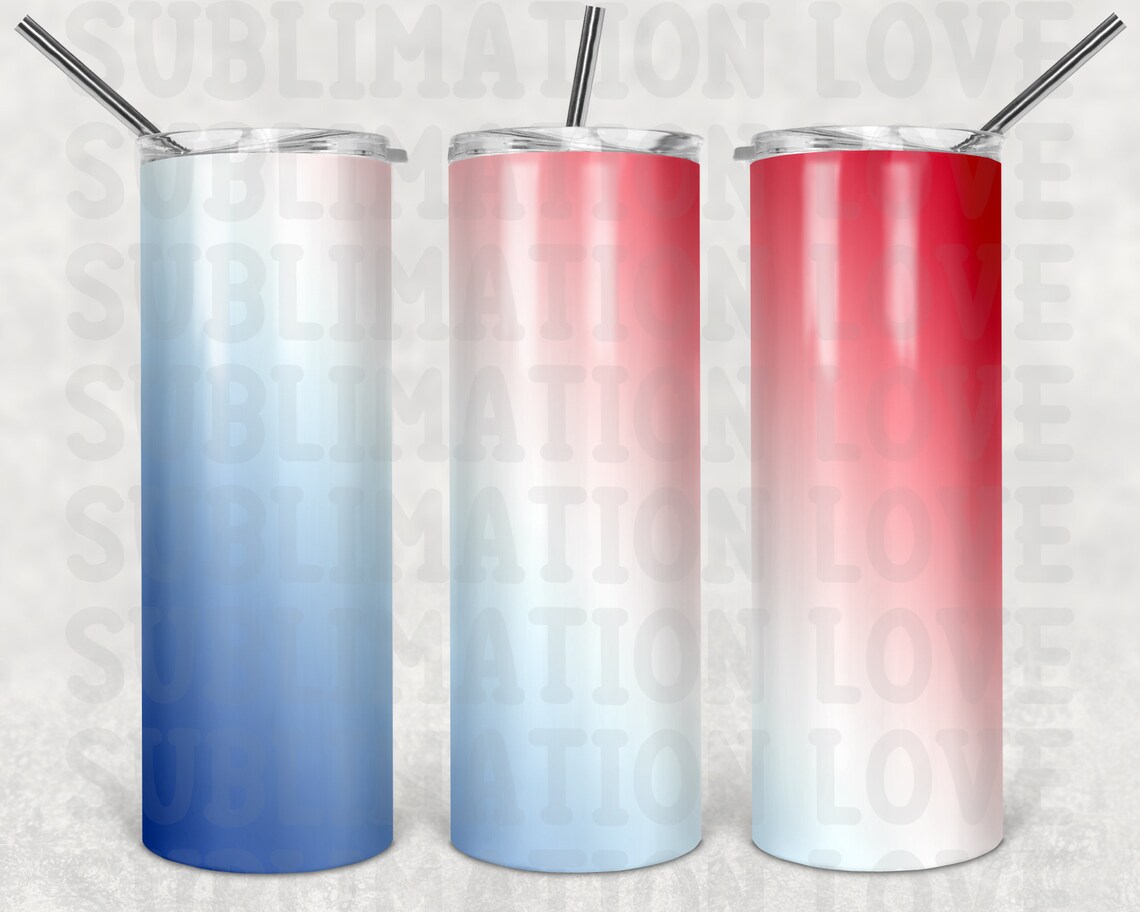 Red White Blue Gradient Sublimation 20oz Skinny Designs | Etsy