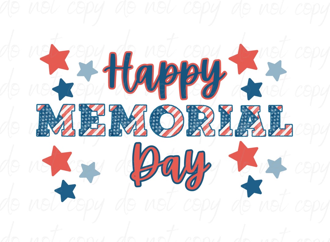 Happy Memorial Day PNG, American Png, Patriotic Sublimation Design ...