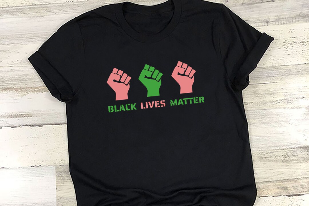 Pink and Green BLM Unisex T-shirt, Black Lives Matter, Pretty Girls ...