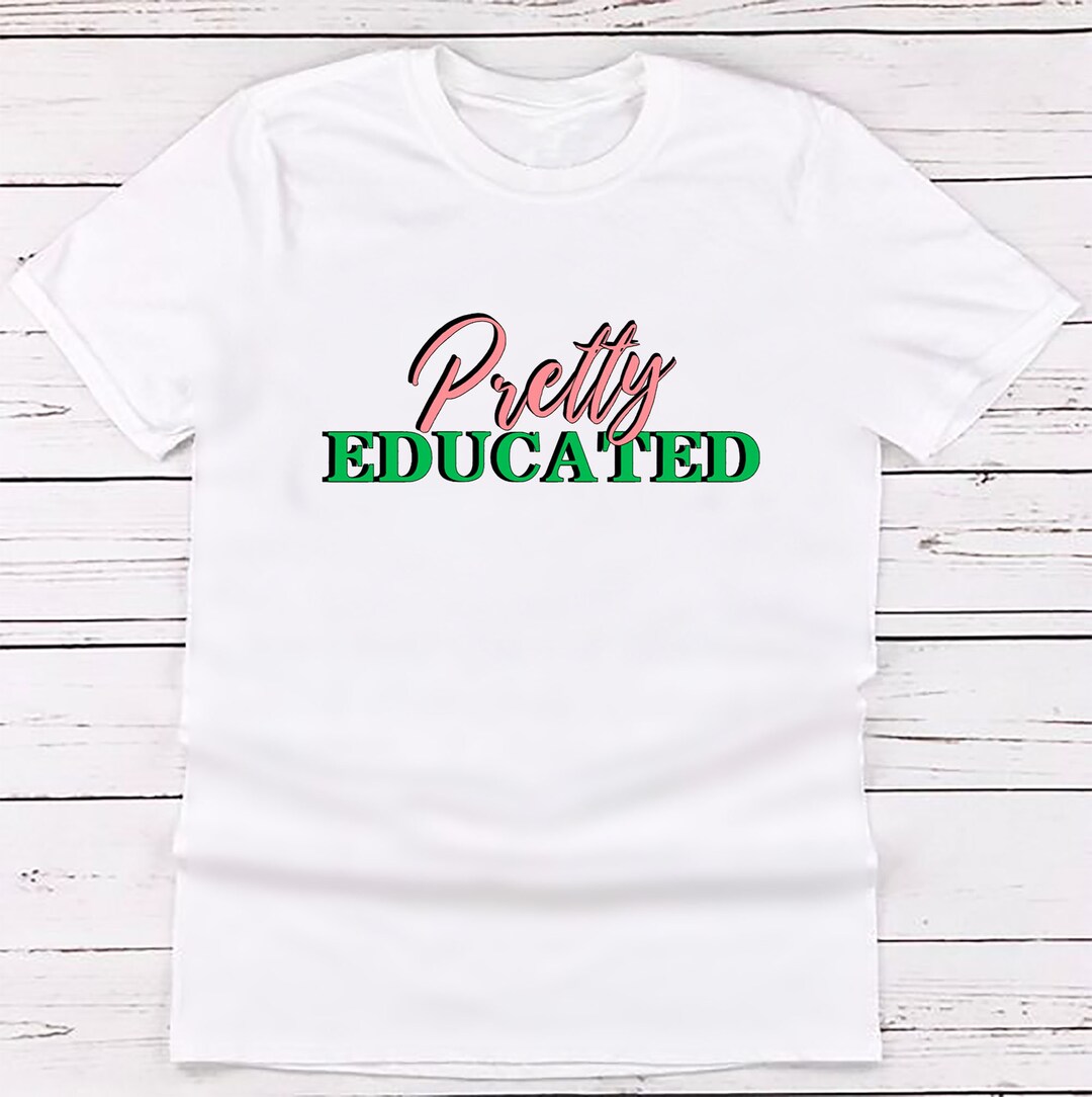 Pretty Educated Unisex T-shirt 1908 Pink and Green Educated - Etsy