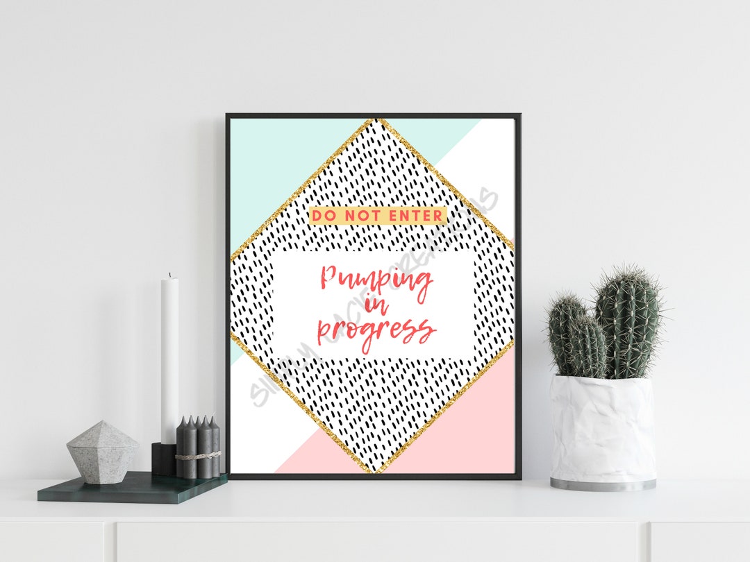 Pumping in Progress | Breastfeeding Sign for Nursing Mom | Door Sign ...
