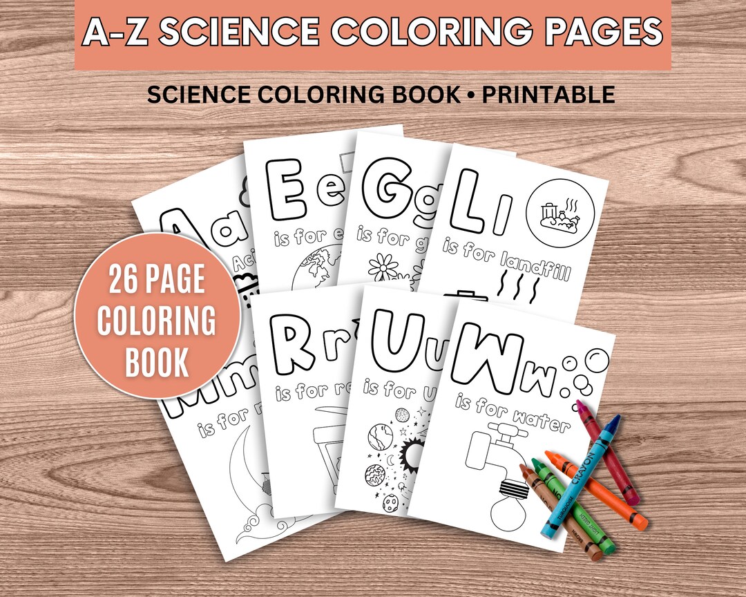A-Z Science Alphabet Coloring Pages | Alphabet Coloring Pages for Kids ...