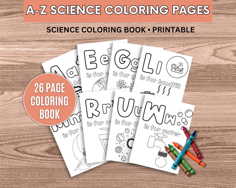 A-Z Science Alphabet Coloring Pages | Alphabet Coloring Pages for Kids ...