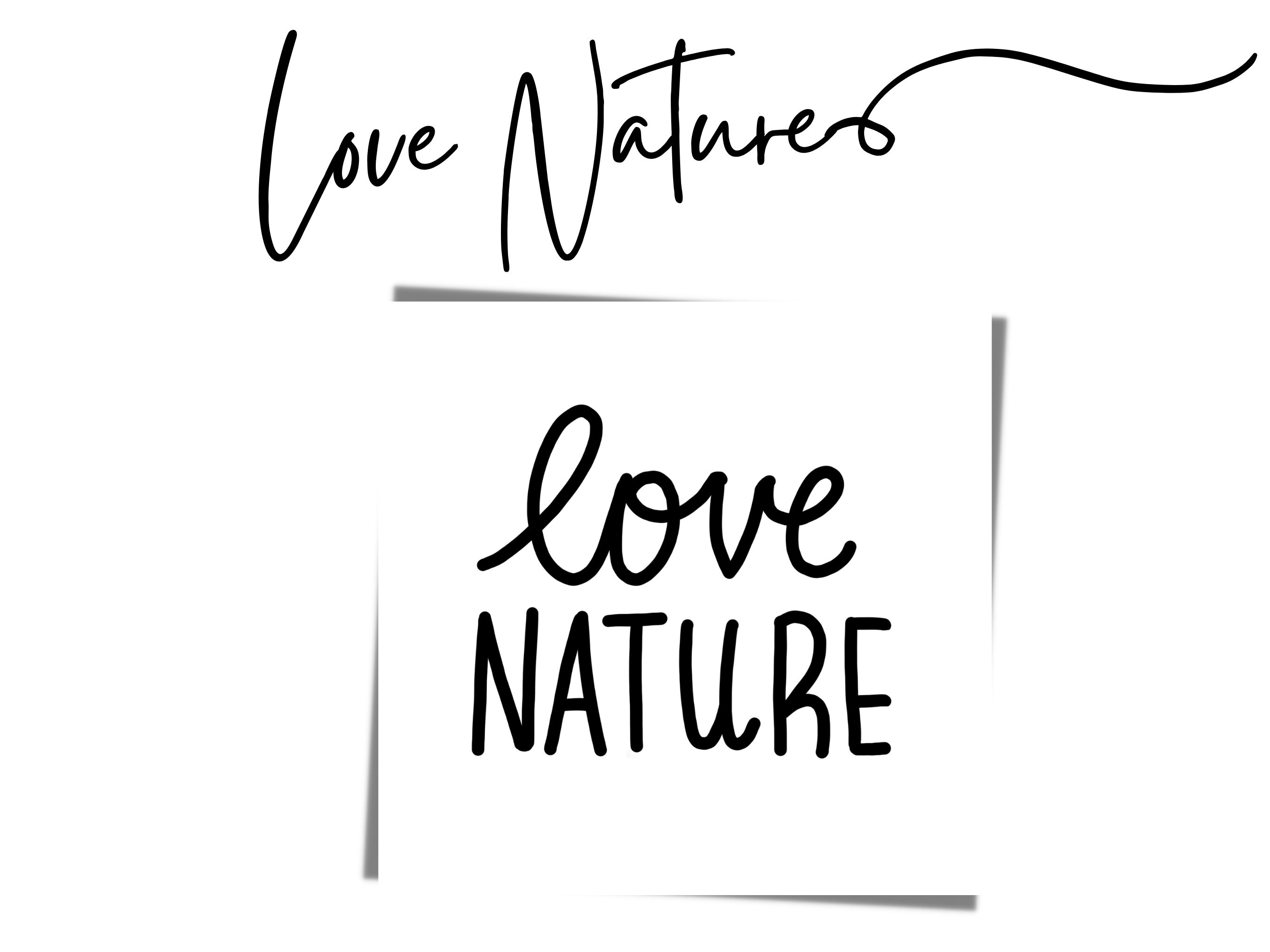 Love Nature Quote Poster | Eco Friendly Quote Print | Black and White ...