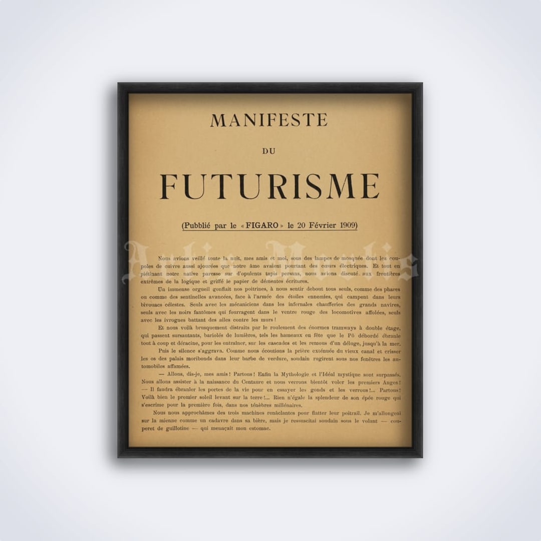 Futurist Manifesto by Filippo Tommaso Marinetti, 1909 Manifesto of ...