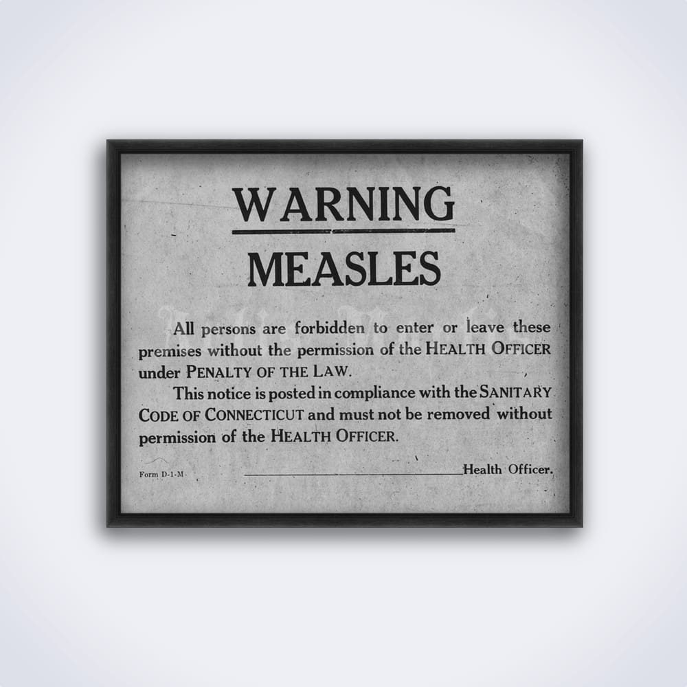 Measles Quarantine Sign