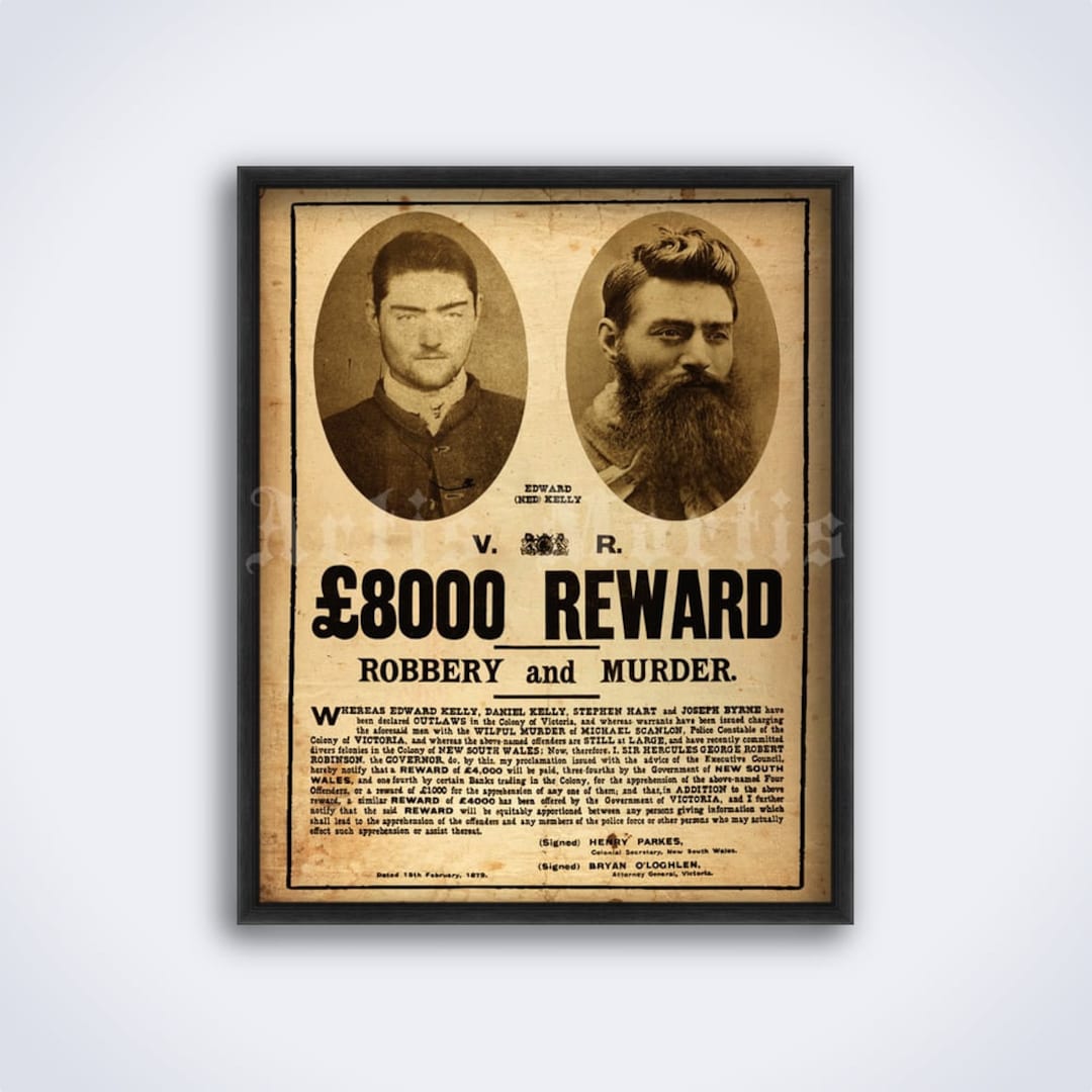 Kelly Gang Wanted Poster, Edward Ned Kelly Reward, Australian Bushranger, Outlaw, Robber ...
