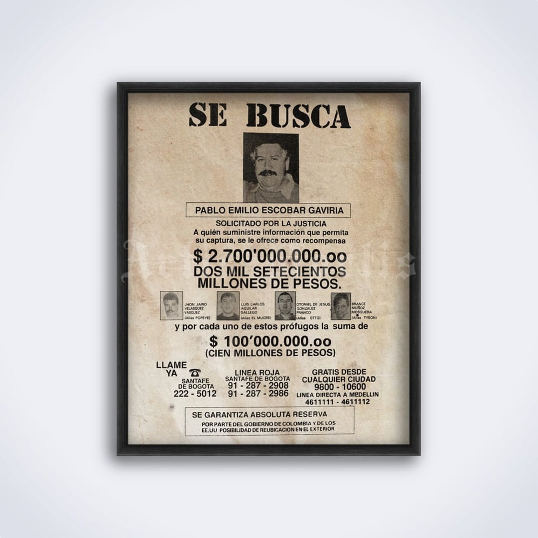 Pablo Escobar With Gang Members Vintage Wanted Poster - Drug Cartel ...