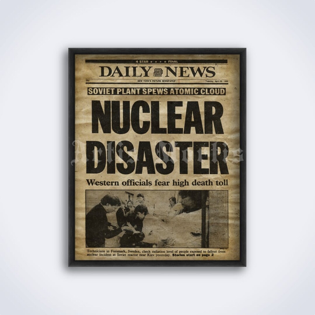 Chernobyl Nuclear Disaster in USSR – Newspaper Cover Vintage Print ...