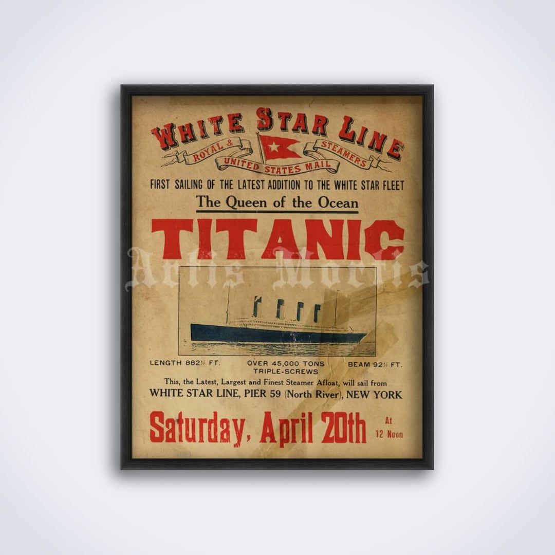 Titanic First Sailing Broadside - Vintage Ad, 1912 Advertisement Poster ...