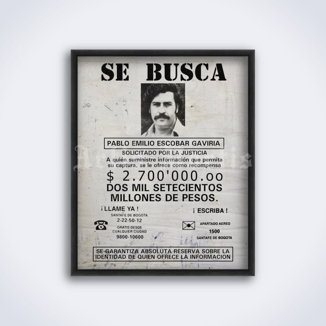Pablo Escobar Wanted Poster