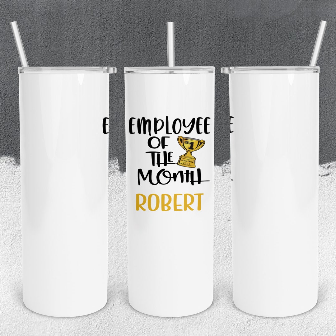 Employee of the Month Personalized Tumbler, Gift for Model Employee ...
