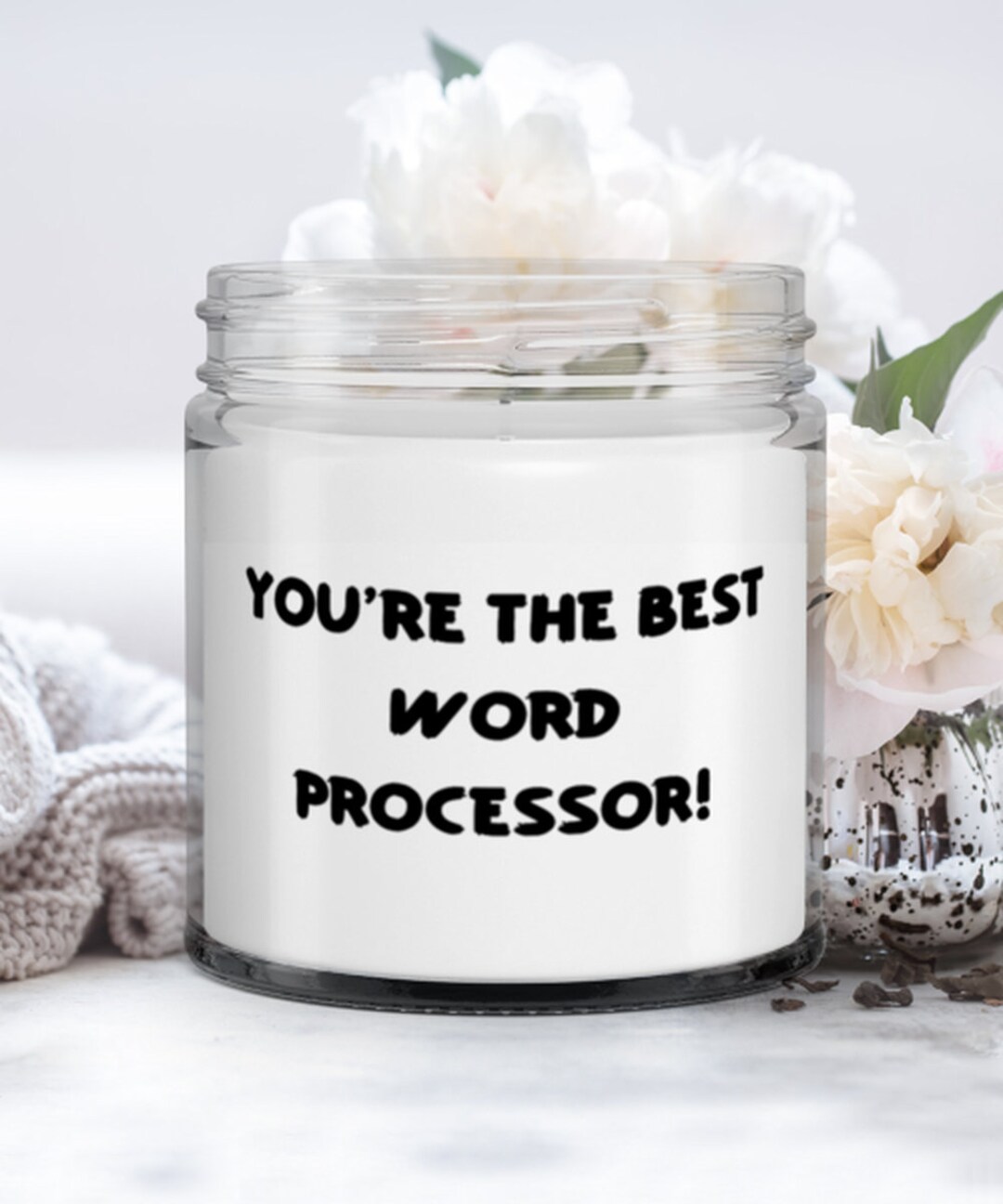 Inappropriate Word Processor Gifts, You're the Best Word Processor ...