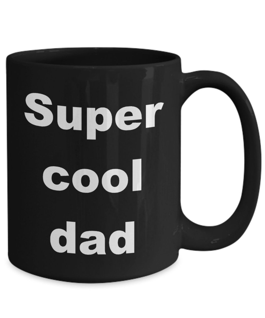 Funny Super Cool Dad Mug, - Etsy