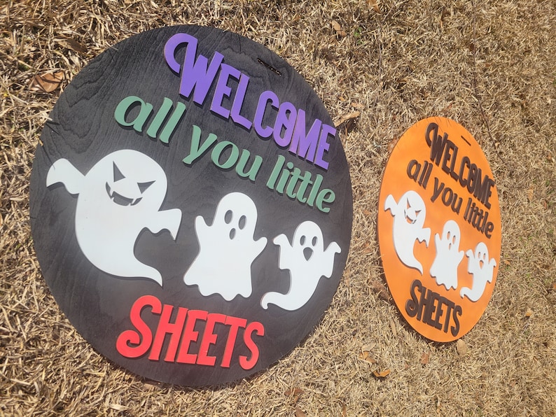 Welcome All You Little Sheets Sign Svg FILE, Halloween Svg, Ghost Svg ...
