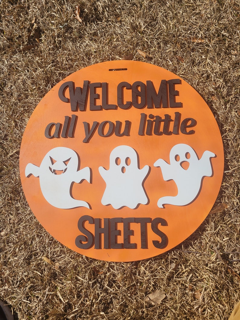 Welcome All You Little Sheets Sign Svg FILE, Halloween Svg, Ghost Svg ...