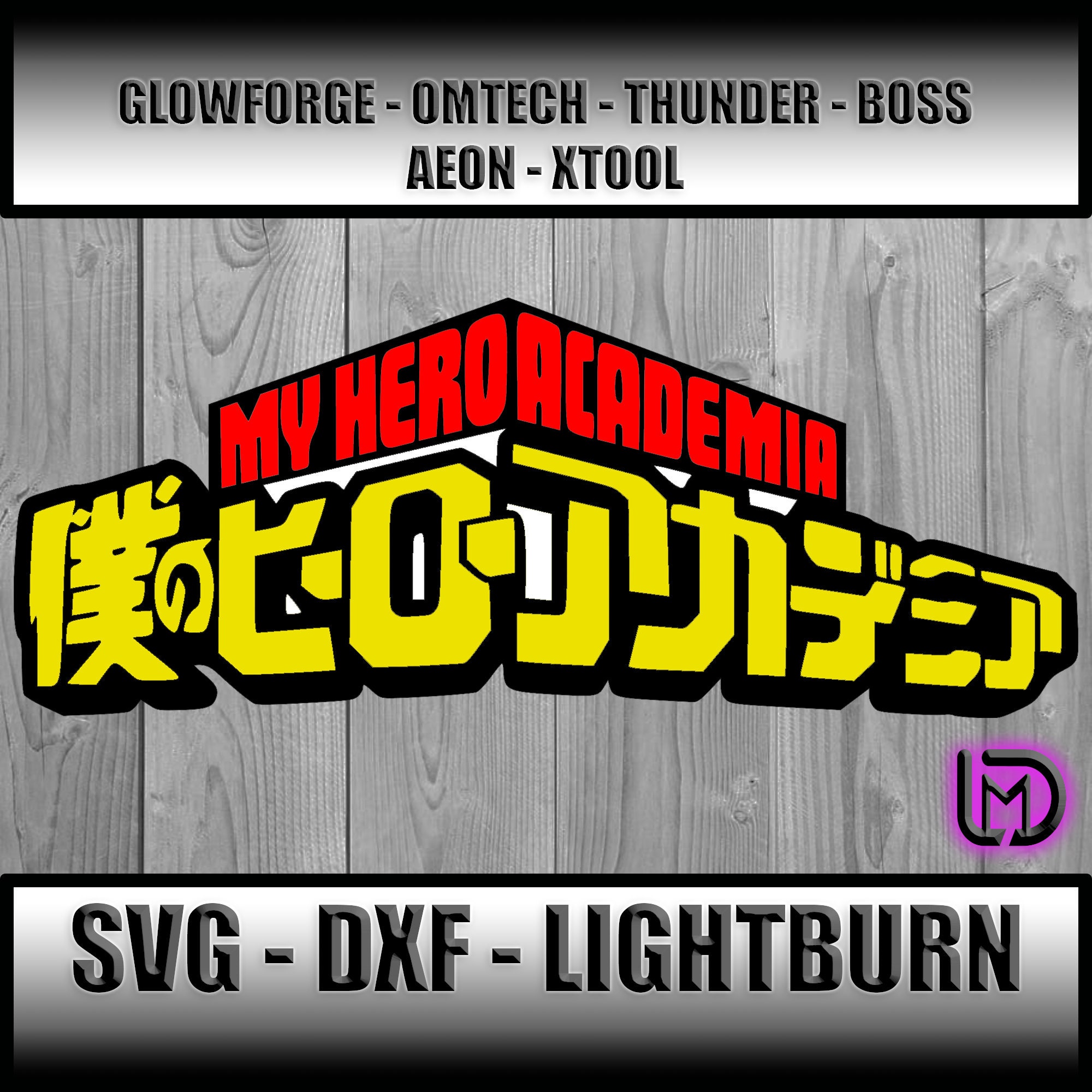 My Hero Academia Logo Vector, SVG, DXF, Lightburn, AI, Laser Cut File ...