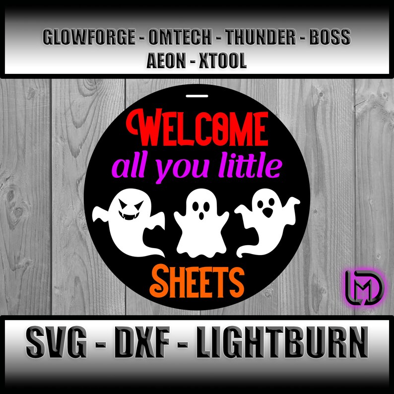 Welcome All You Little Sheets Sign Svg FILE, Halloween Svg, Ghost Svg ...