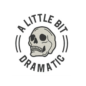 A Little Bit Dramatic Embroidery Design: Skull Embroidery File (digital ...