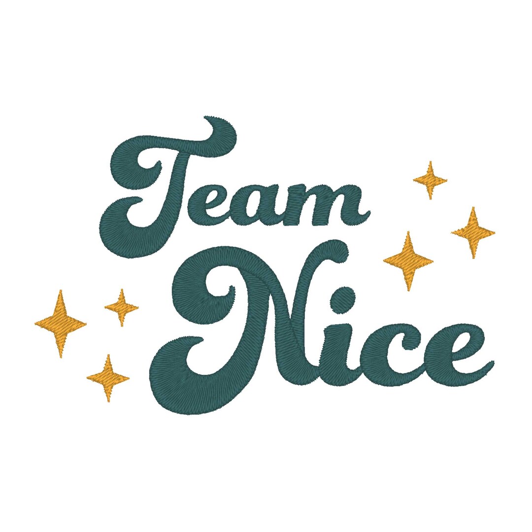 Team Nice Embroidery Design Cute Christmas Embroidery - Etsy